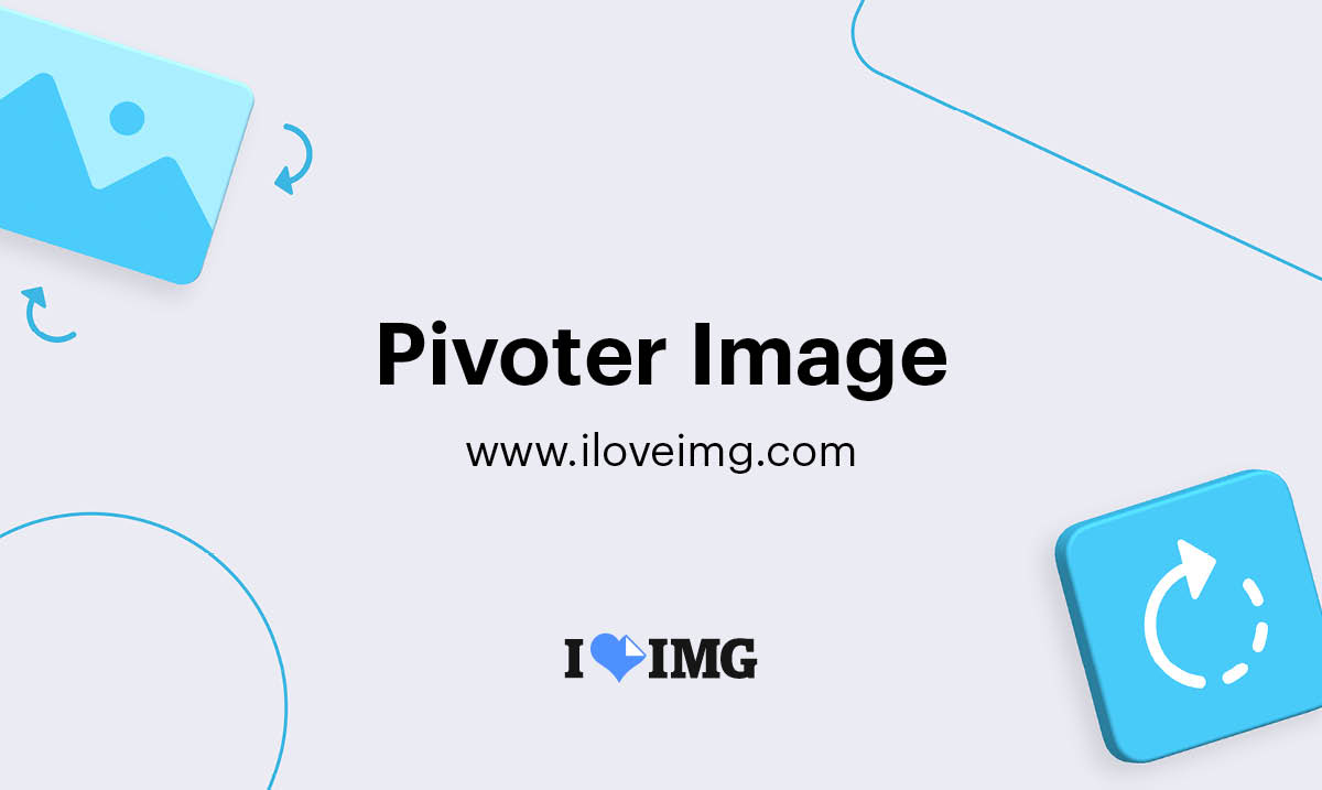 Faites pivoter des images en quelques secondes gratuitement